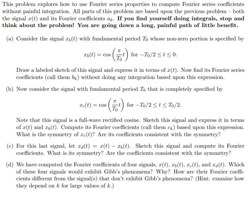 his problem explores how to use Fourier series prop T | Chegg.com