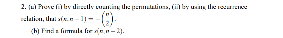 Solved 2. (a) Prove (i) by directly counting the | Chegg.com