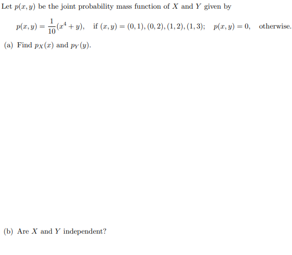 Solved Let p(x,y) ﻿be the joint probability mass function of | Chegg.com
