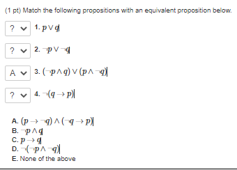 Solved (1 pt) Match the following propositions with an | Chegg.com