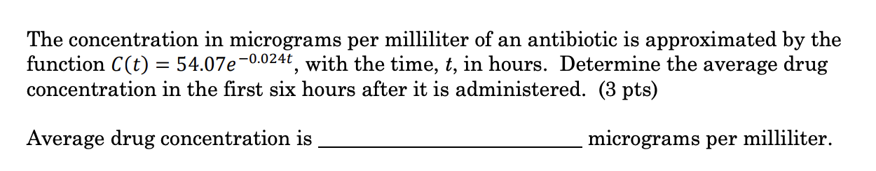 Solved The concentration in micrograms per milliliter of an | Chegg.com