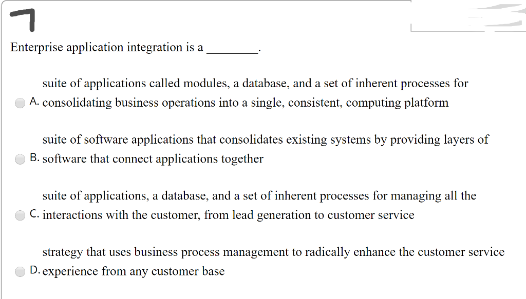 Solved Enterprise application integration is a suite of | Chegg.com