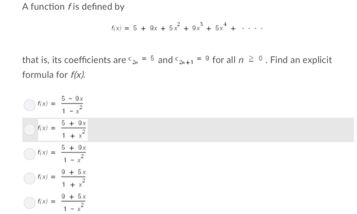 Solved A function fis defined by fix) = 5 + 9x + 5x2 + 9x3 + | Chegg.com