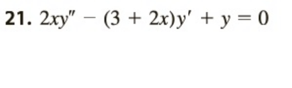 Solved x = 0 is a regular singular point of the given | Chegg.com