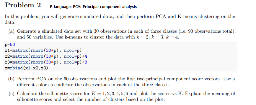 Problem 2 R language: PCA: Principal component | Chegg.com
