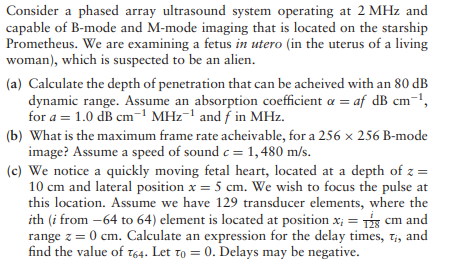 Solved Consider a phased array ultrasound system operating | Chegg.com
