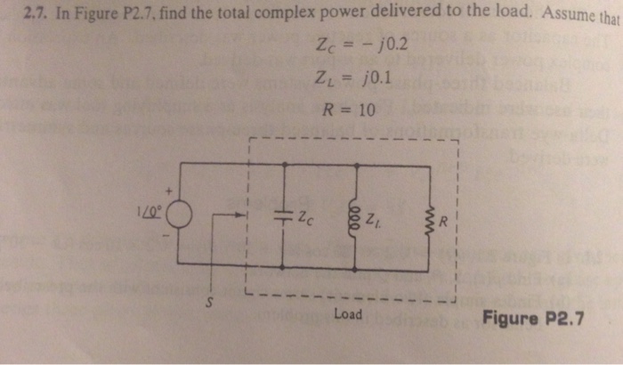 Solved In Figure P2.7, find the total complex power | Chegg.com