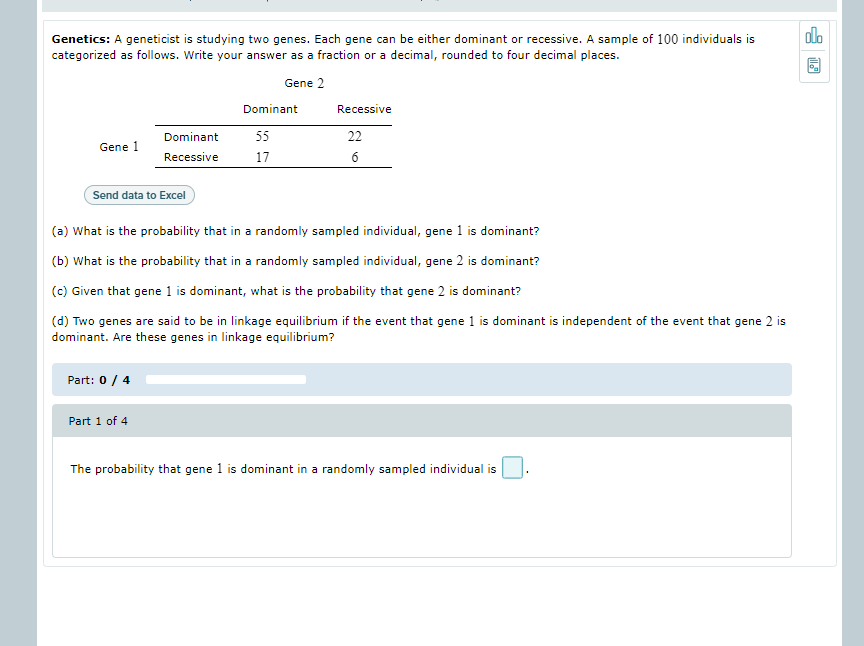 Solved Genetics: A geneticist is studying two genes. Each | Chegg.com