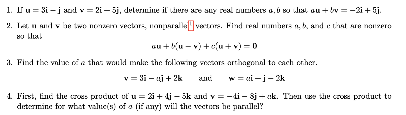 [Solved]: 1. If ( mathbf{u}=3 mathbf{i}- mathbf{j} ) a