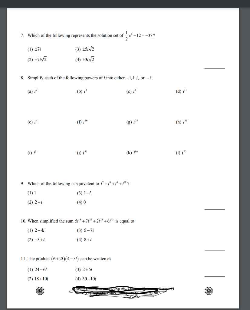 Solved Name: IMAGINARY NUMBERS COMMON CORE ALGEBRA II Recall | Chegg.com