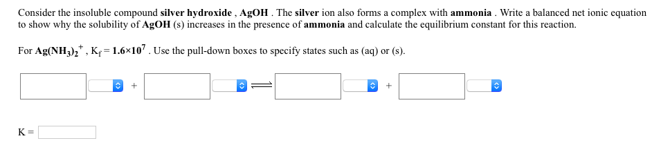 Solved Consider the insoluble compound silver hydroxide , | Chegg.com