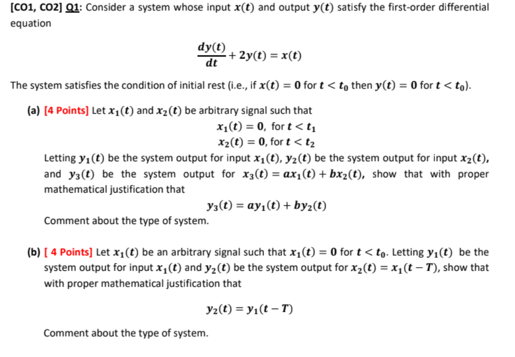 Solved [CO1, ﻿CO2] ﻿Q1: Consider a system whose input x(t) | Chegg.com