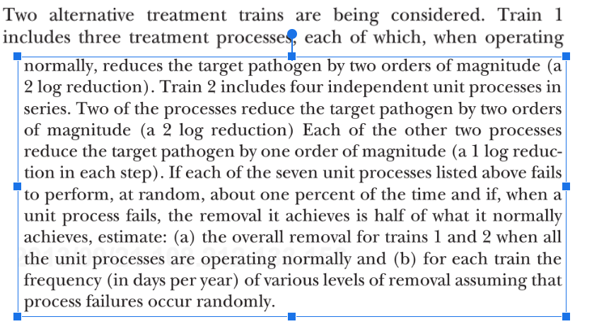 Solved Two alternative treatment trains are being | Chegg.com