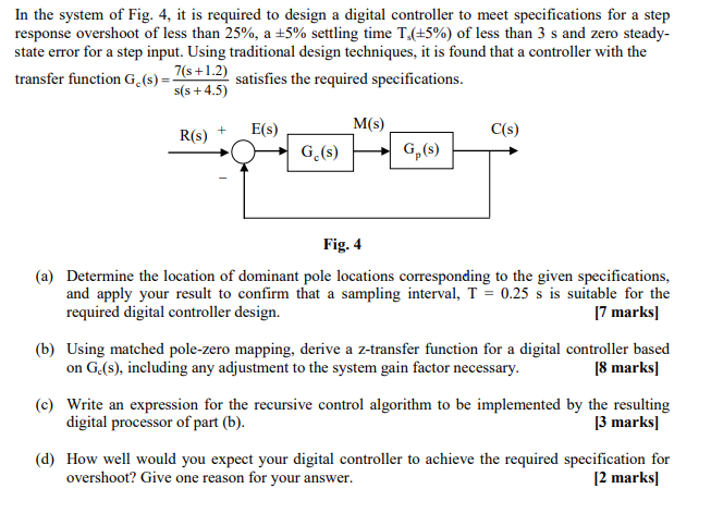 In the system of Fig. 4, it is required to design a | Chegg.com