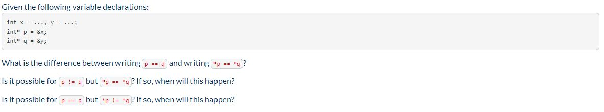 Solved Given The Following Variable Declarations Int X 3215