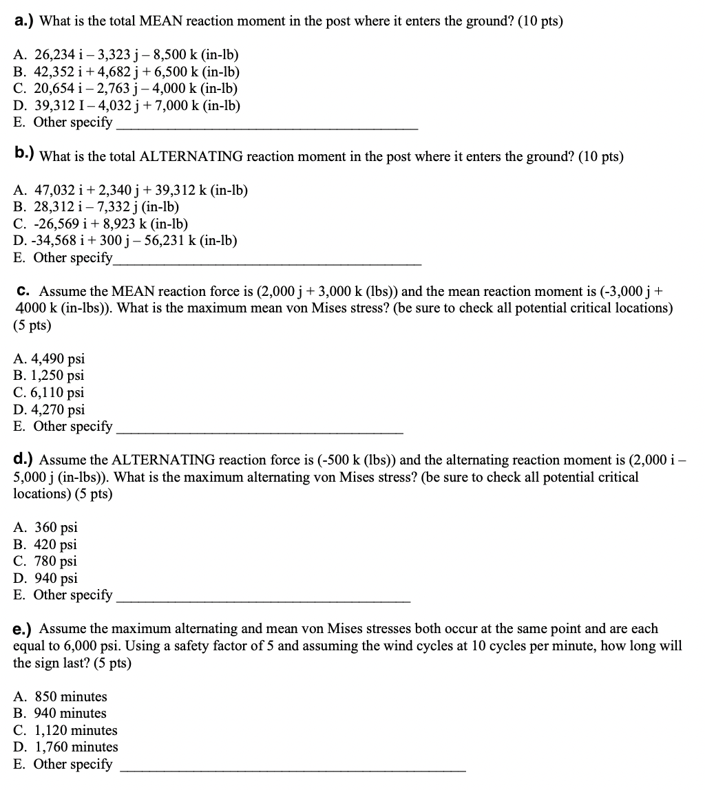 Solved A sign is mounted to a solid circular post as shown | Chegg.com