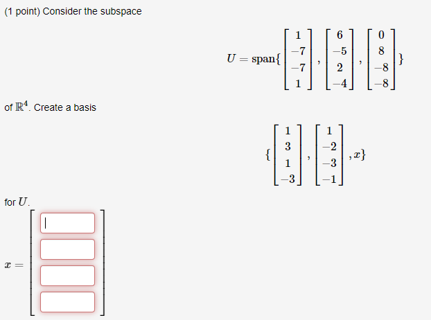 Solved (1 point) Consider the subspace | Chegg.com