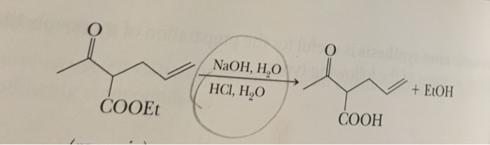 Solved NaOH, H,C HCl, H2O COOEt COOH | Chegg.com