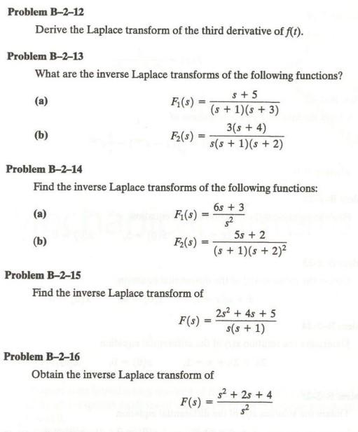 Solved Problem B-2-12 Derive the Laplace transform of the | Chegg.com Solved Problem B-2-12 Derive the Laplace transform of the | Chegg.com