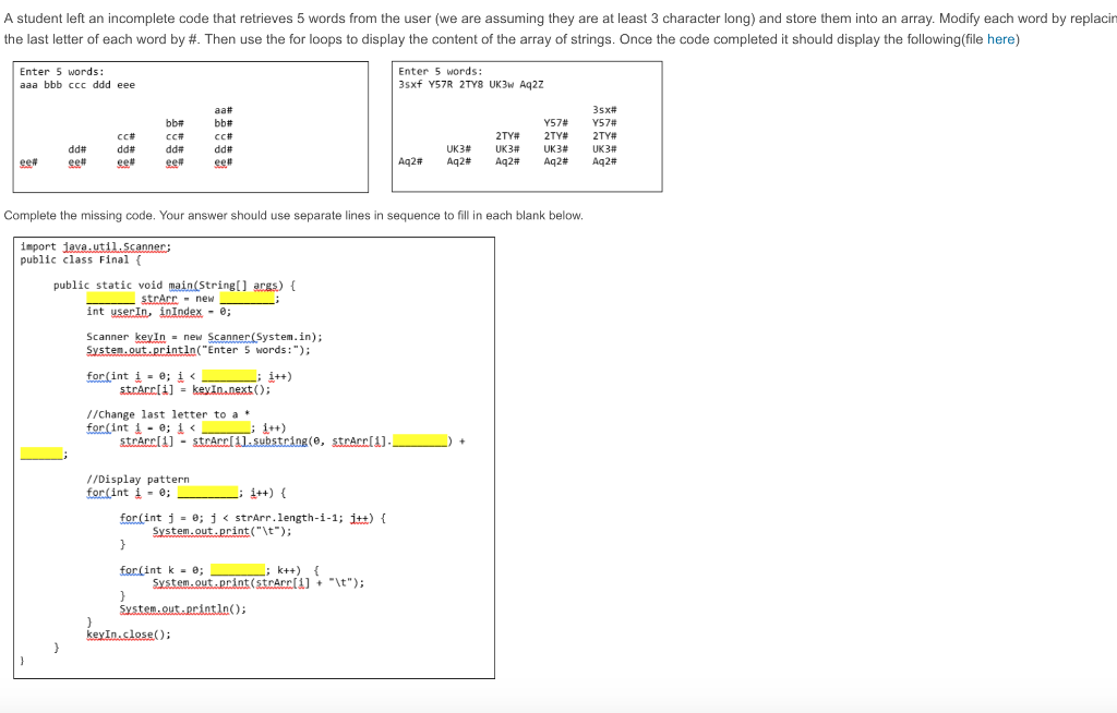 Solved A student left an incomplete code that retrieves 5 | Chegg.com