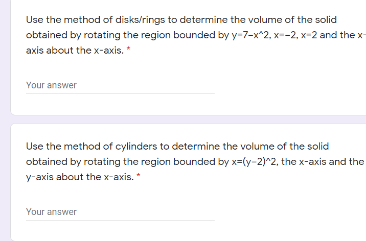 Solved Use the method of disks/rings to determine the volume | Chegg.com