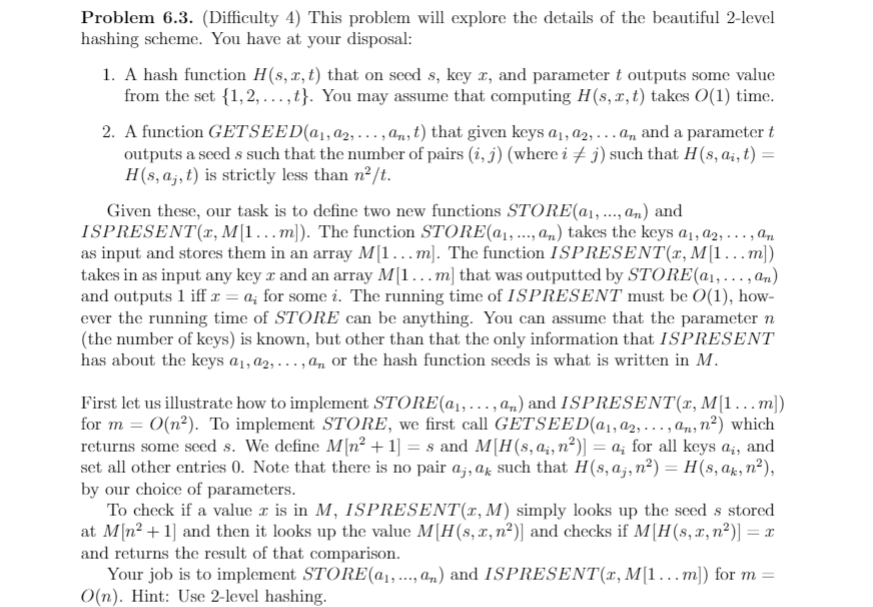 Problem 6.3. (Difficulty 4) This problem will explore | Chegg.com