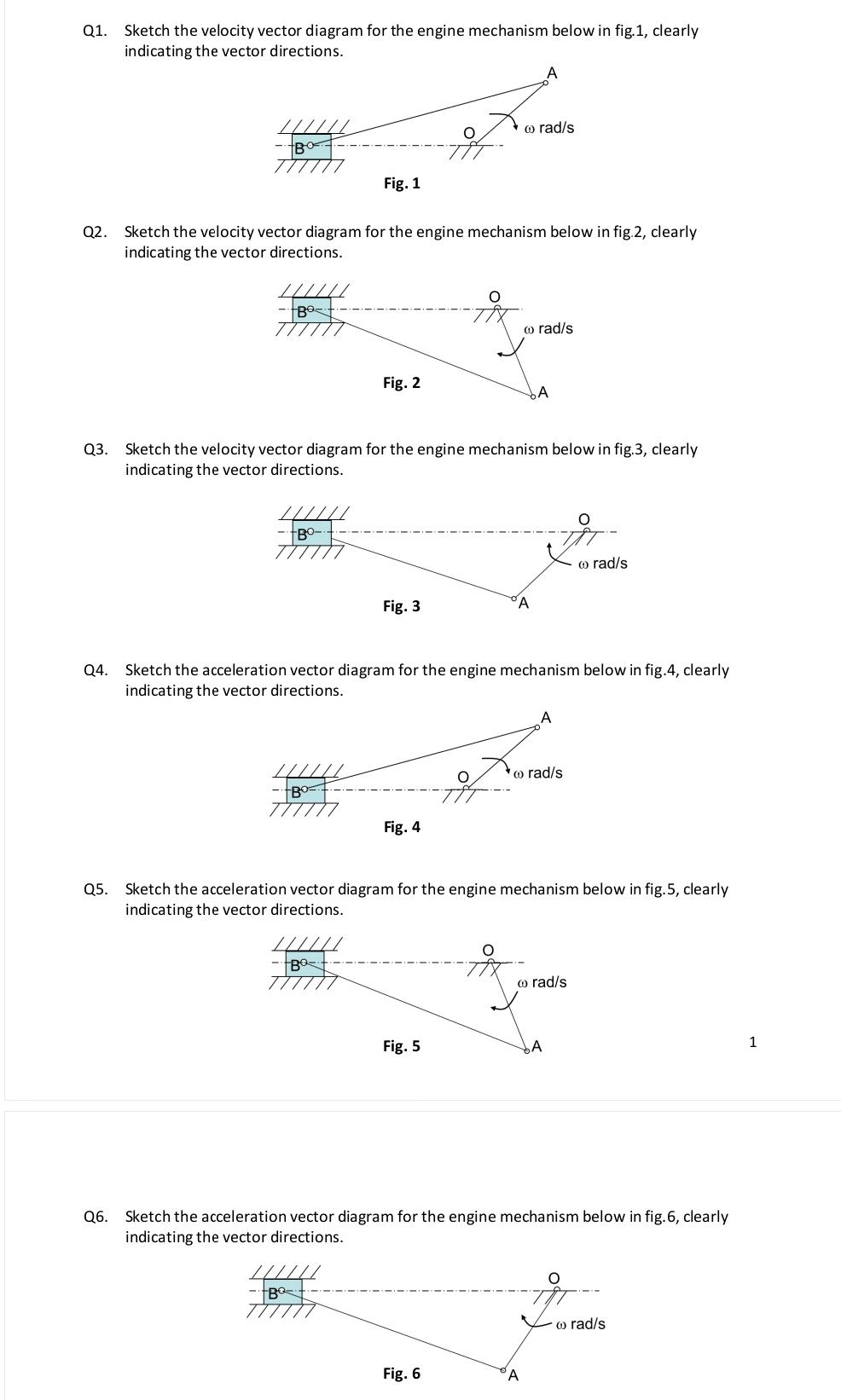 Solved Q1 Sketch The Velocity Vector Diagram For The Engine