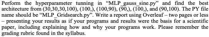 Solved Below is the code for the "MLP_gauss_sine.py" | Chegg.com