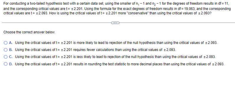 Solved For conducting a two-tailed hypothesis test with a | Chegg.com
