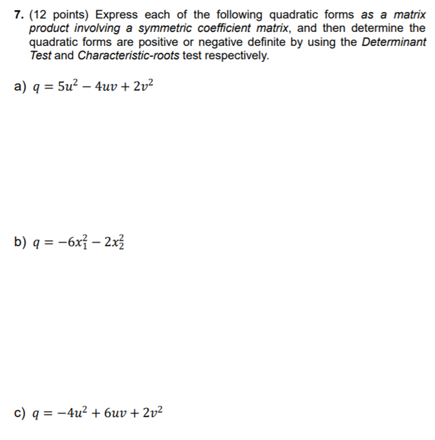 Solved 7. (12 points) Express each of the following | Chegg.com