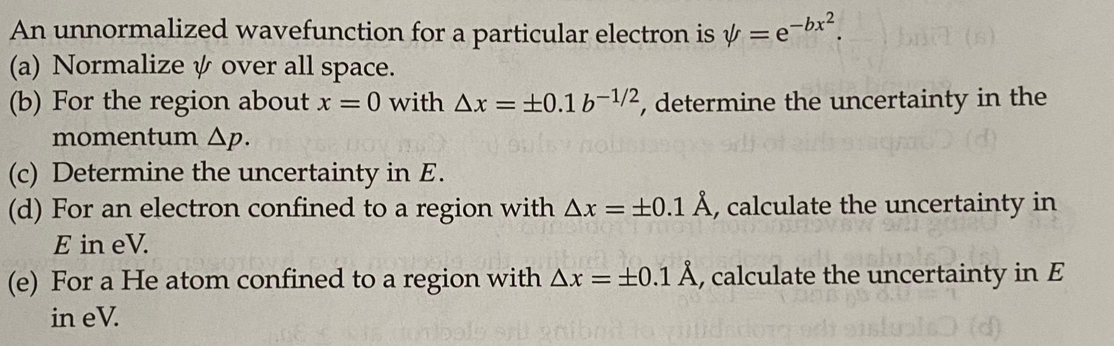 Solved A An Unnormalized Wavefunction For A Particular 8892
