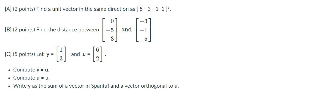 Solved [A] (2 points) Find a unit vector in the same | Chegg.com