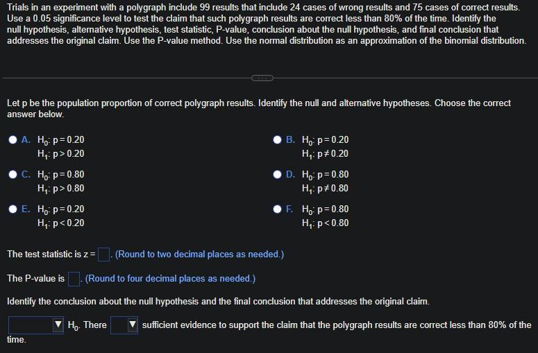 Solved Trials in an experiment with a polygraph include 99 | Chegg.com