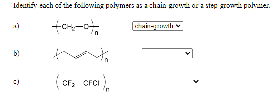 Solved Draw the structure of the repeat unit of the polymer | Chegg.com