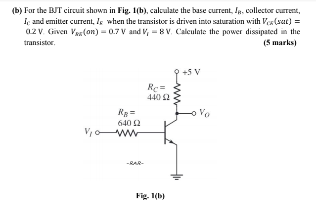 Solved For the BJT circuit shown in Fig. 1(b), calculate the | Chegg.com