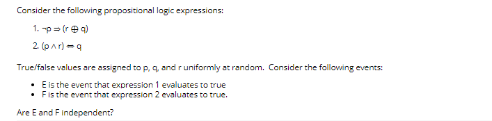 Solved Consider the following propositional logic | Chegg.com
