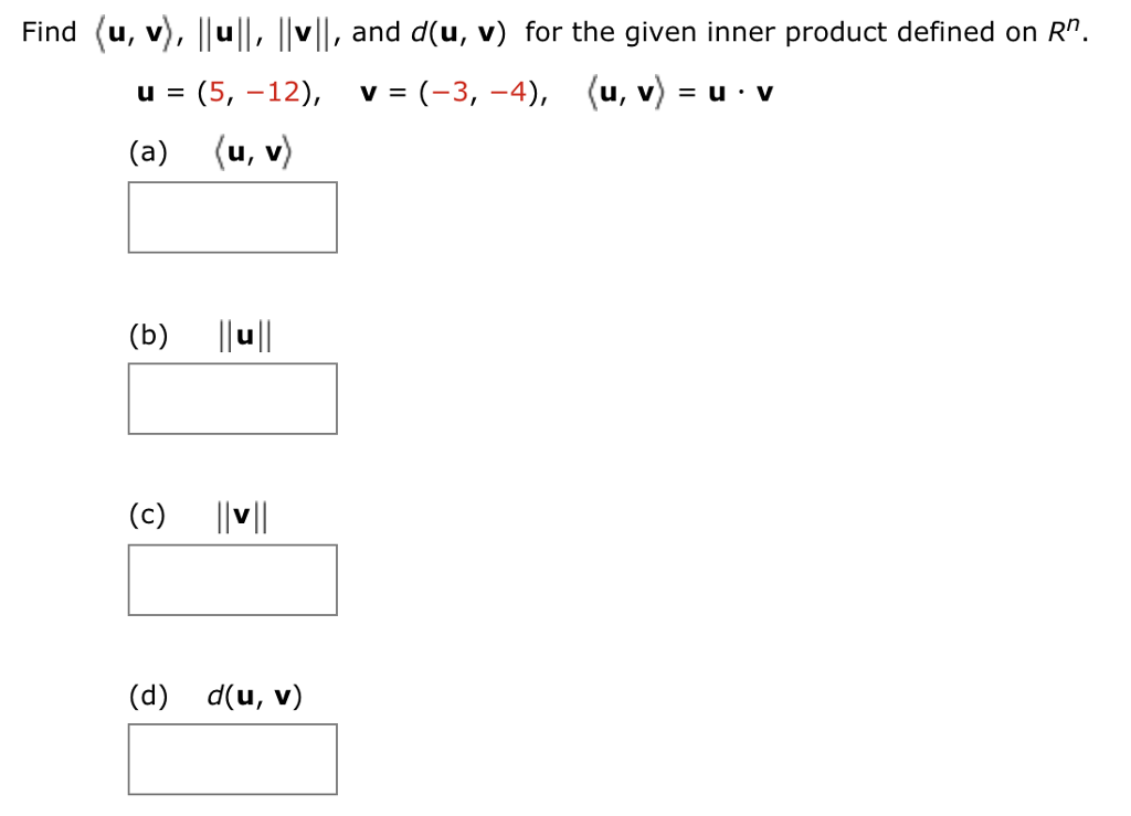 Solved Find (u, v), u , and d(u, v) for the given inner | Chegg.com