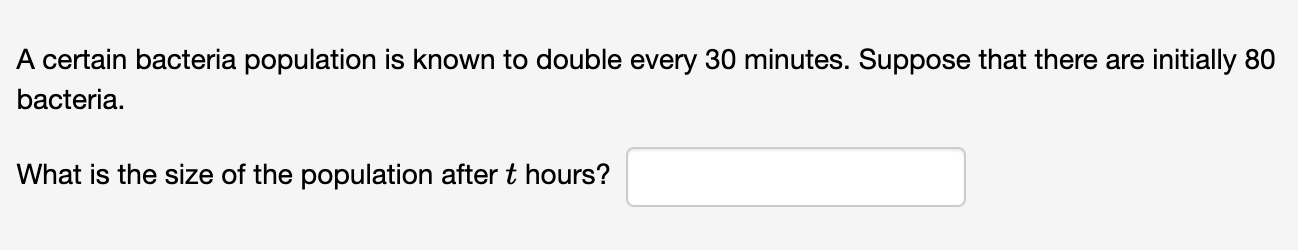 Solved A certain bacteria population is known to double | Chegg.com