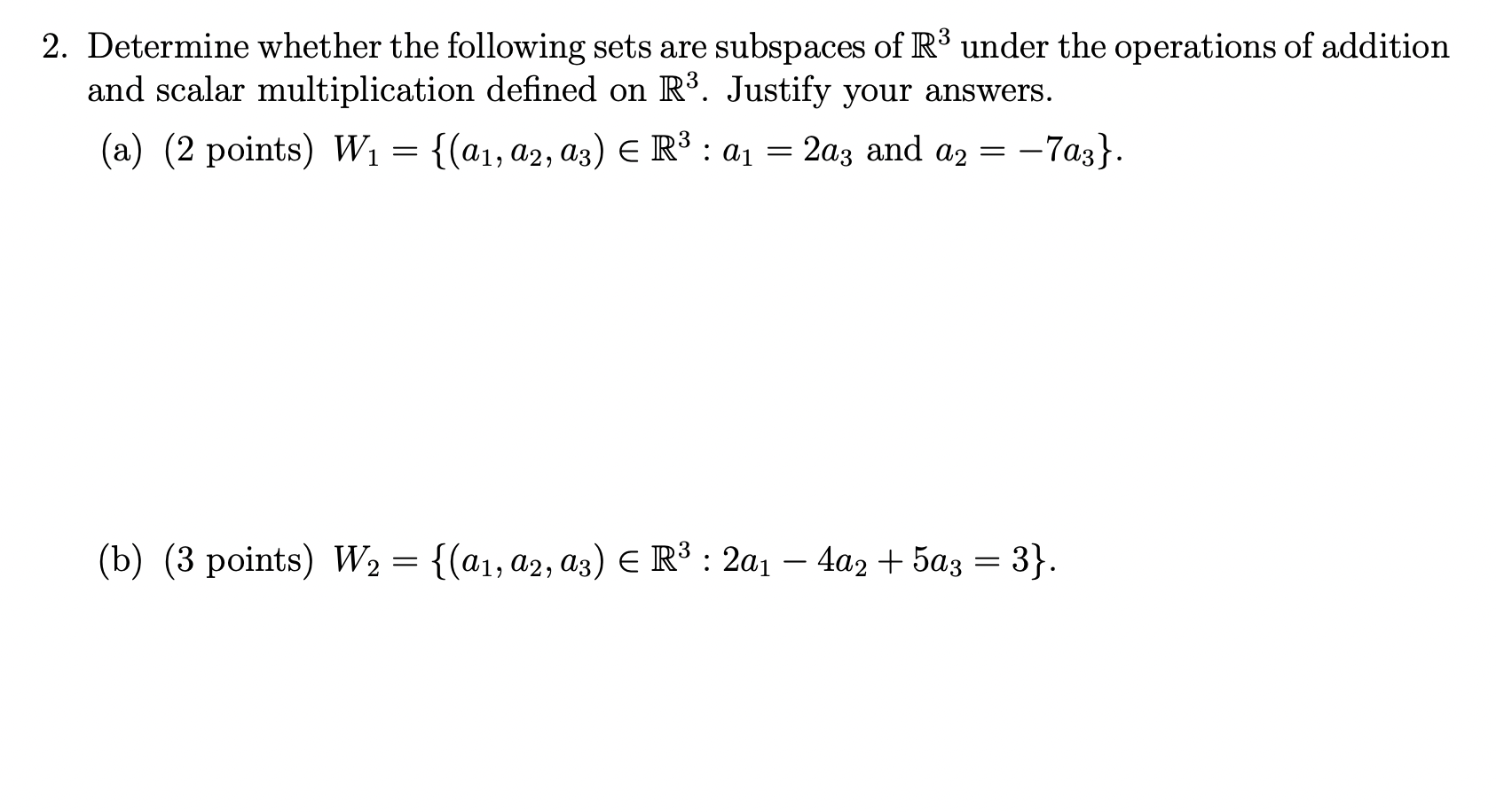 Solved 2 Determine Whether The Following Sets Are Subspaces