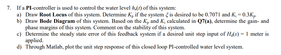 Solved If a PI-controller is used to control the water level | Chegg.com