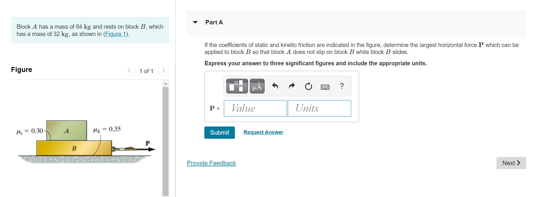 Solved Part A Block A has a mass of 64 kg and rests on block | Chegg.com