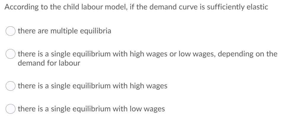 Solved According to the child labour model, if the demand | Chegg.com