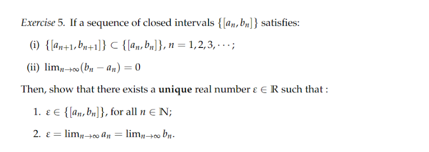 Solved Exercise 5. If a sequence of closed intervals | Chegg.com