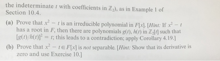 Solved Here is an example of an irreducible polynomial that | Chegg.com