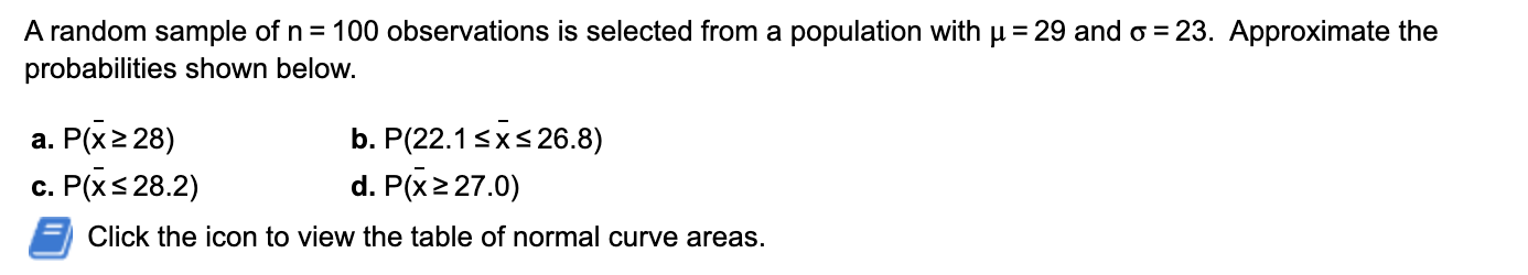 Solved A random sample of n=100 observations is selected | Chegg.com
