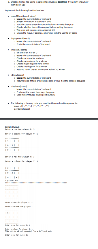 Solved PYTHON: Tic Tac Toe Assignment Hello! I need quick | Chegg.com