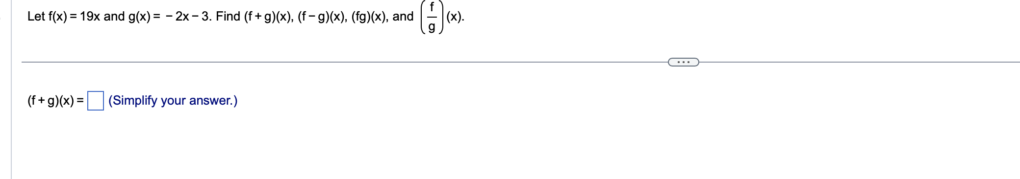 Solved Find a. (f+g)(x) b. (f+g)(9). f(x)=2x2−x+5,g(x)=x−6 | Chegg.com