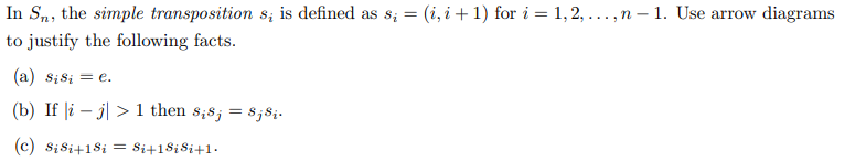 Solved In Sn, the simple transposition si is defined as | Chegg.com