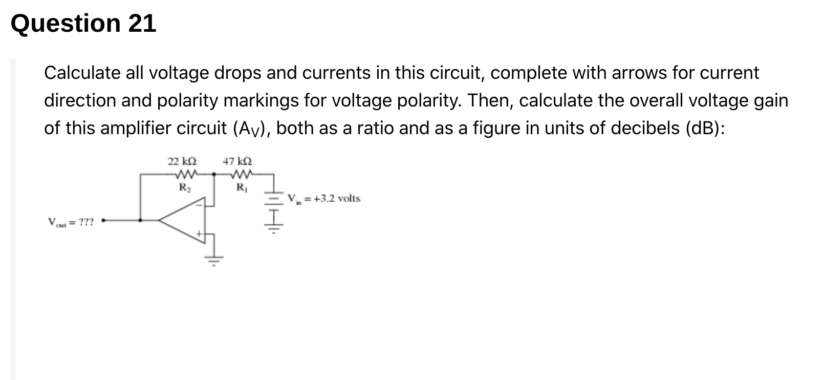 Solved Question 21 Calculate all voltage drops and currents | Chegg.com