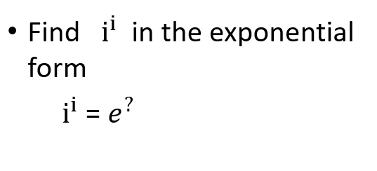 Solved • Find ii in the exponential form ii = e? | Chegg.com